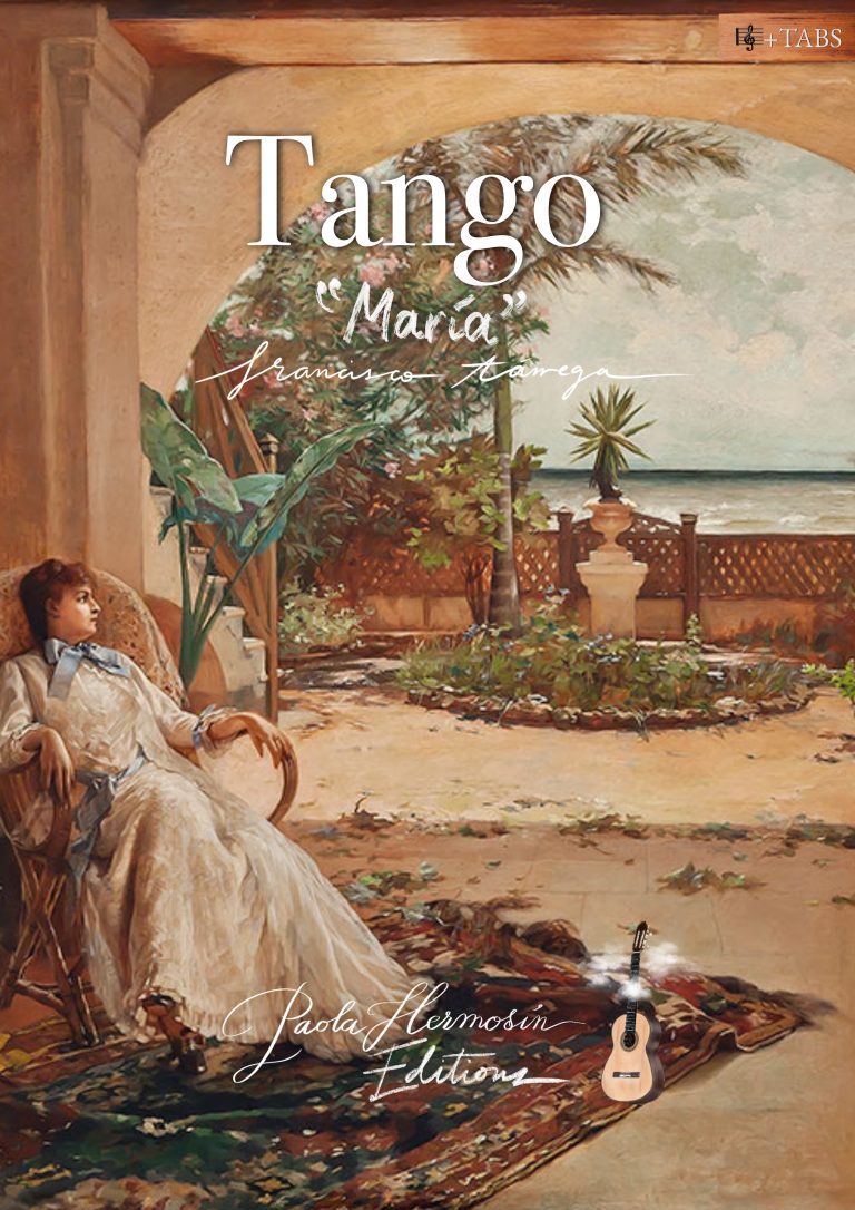 Tango «María» de Francisco Tárrega – Paola Hermosín